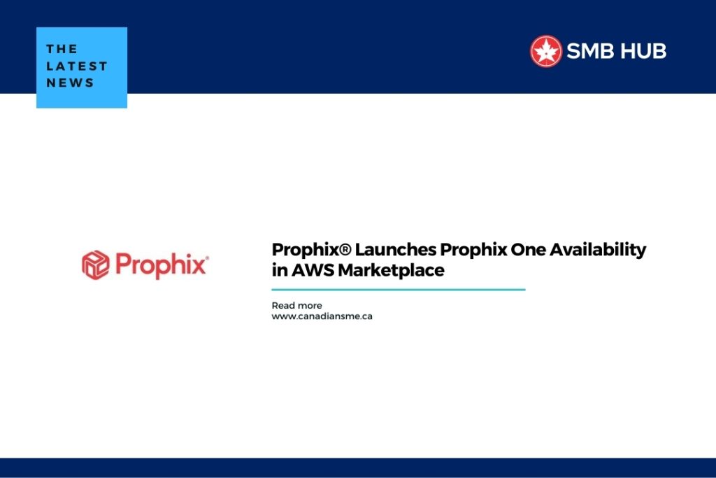 Prophix® Launches Prophix One Availability in AWS Marketplace – Small ...